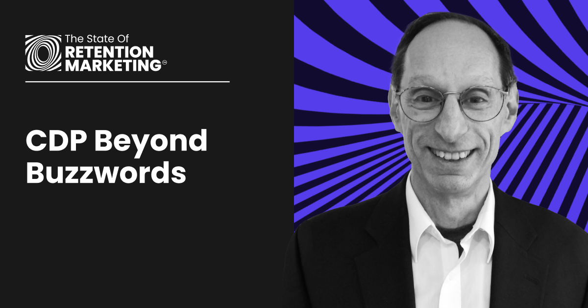 CDP Beyond Buzzwords With David Raab - WebEngage